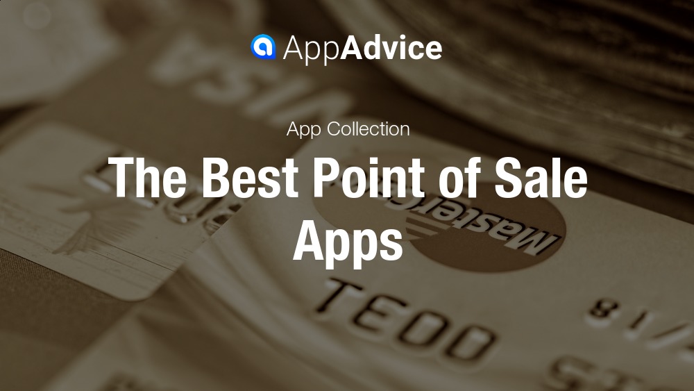The Best Point of Sale Apps