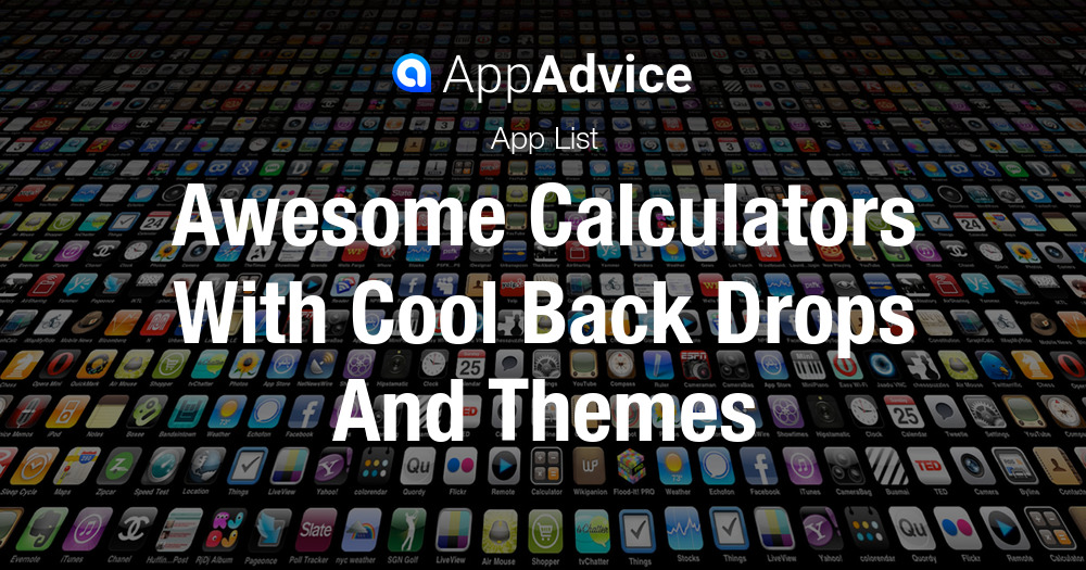 Awesome Calculators With Cool Back Drops And Themes