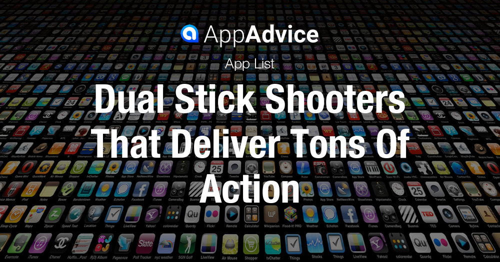dual stick shooters